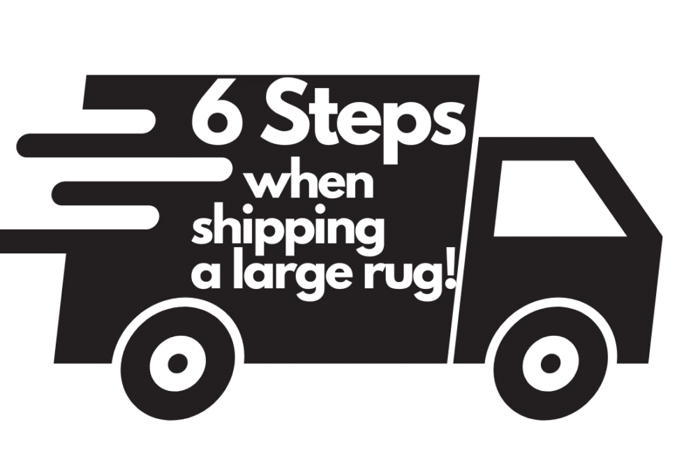 6 Steps to Shipping a Large Rug - Atiyeh Bros.